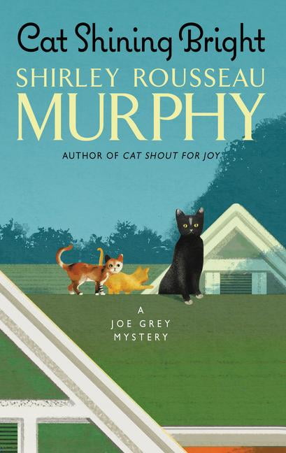 Joe Grey Cat Mystery Cat Shining Bright: A Joe Grey Mystery, Book 20 ...