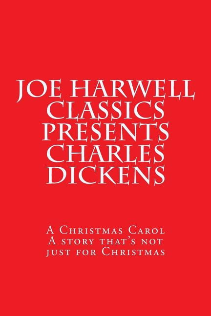 Joe Harwell Classics Presents Charles Dickens a Christmas Carol : A ...