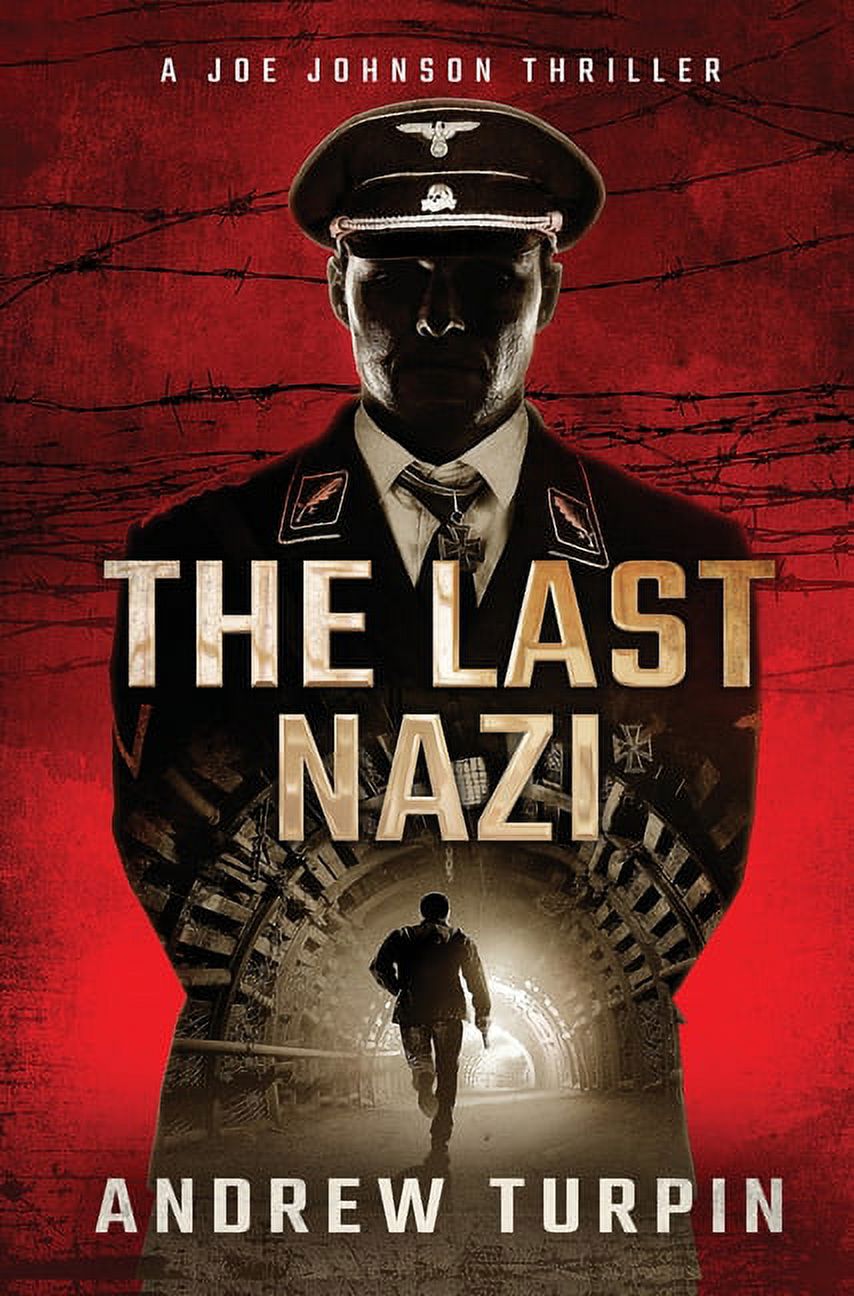 Joe Johnson Thriller The Last Nazi, Book 1, (Hardcover) - Walmart.com