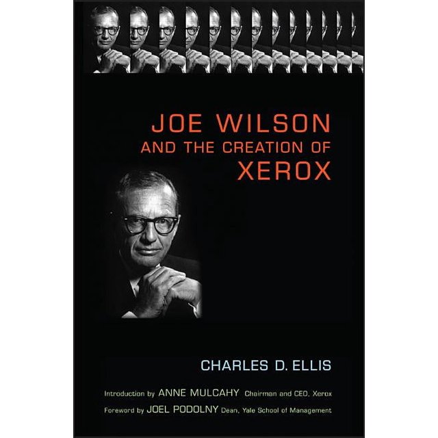 Joe Wilson and the Creation of Xerox, (Hardcover) - Walmart.com