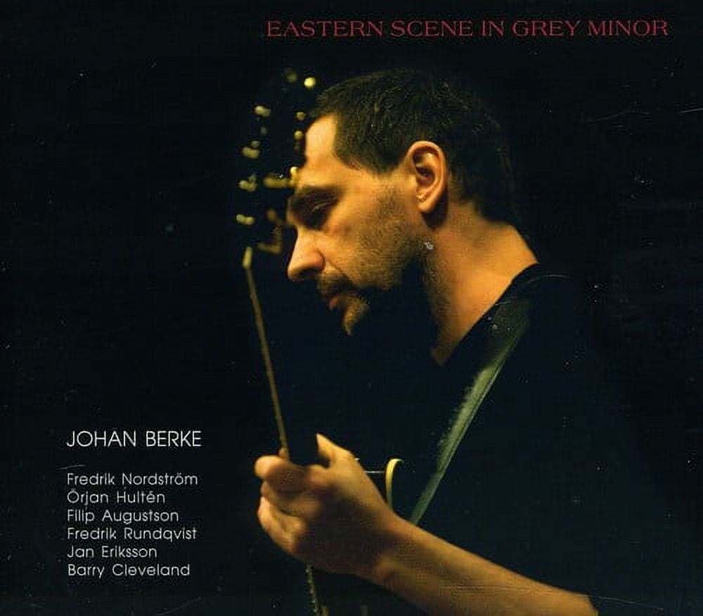 Johan Berke - Eastern Scene in Grey Minor - Music & Performance - CD ...