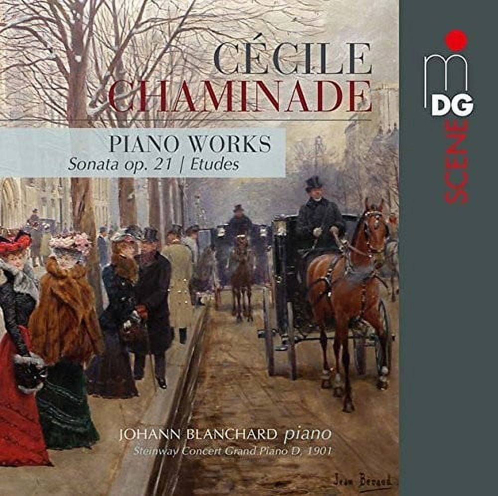 Johann Blanchard - Chaminade: Sonate Op. 21 Etudes Souvenirs - Music ...
