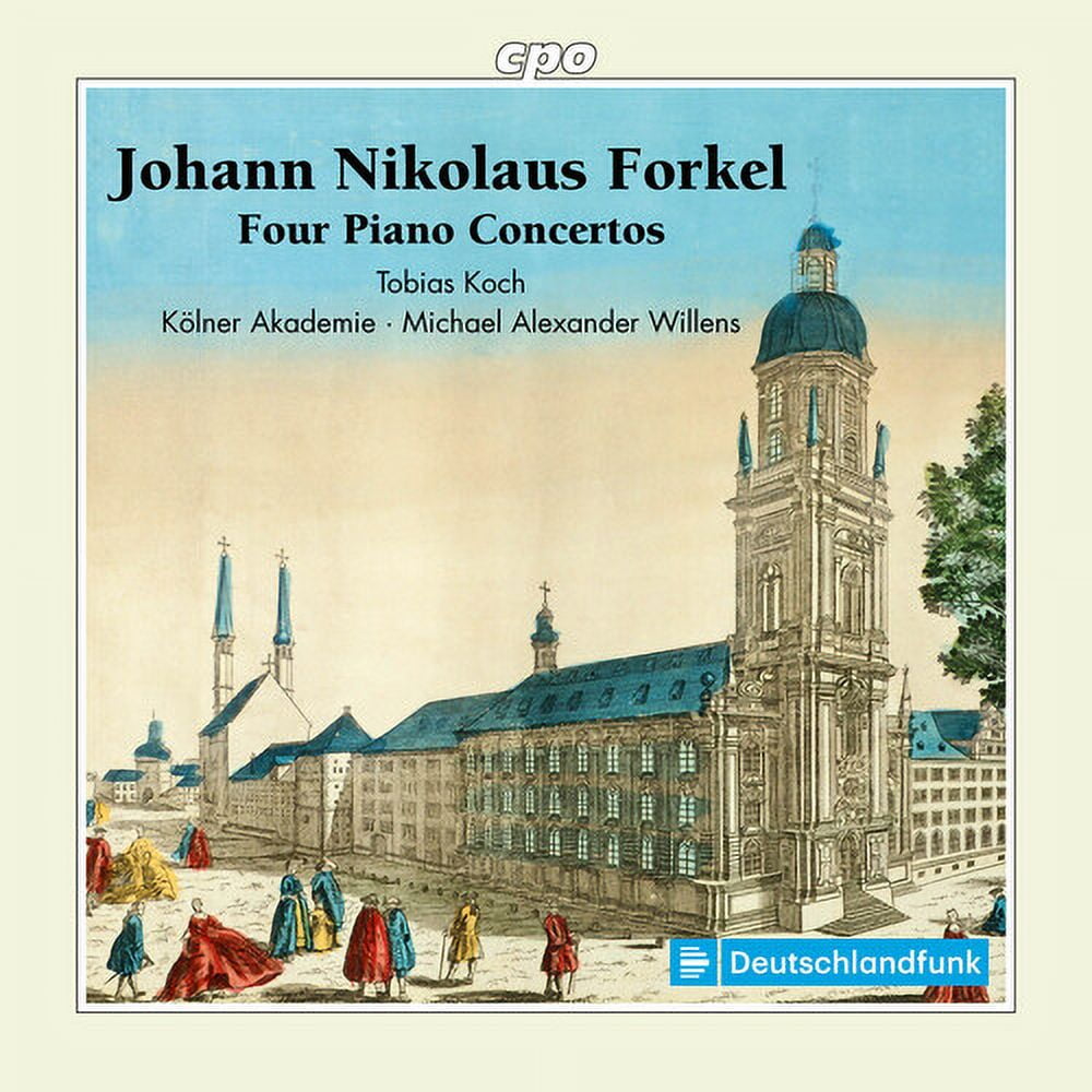 Johann Nikolaus Forkel - Forkel: Four Piano Concertos - Music ...