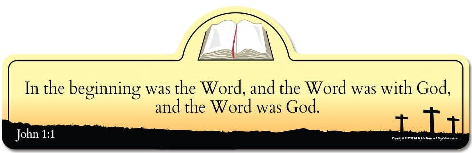 John 1:1 Bible Verse Sign | In the beginning was the Word and the Word ...