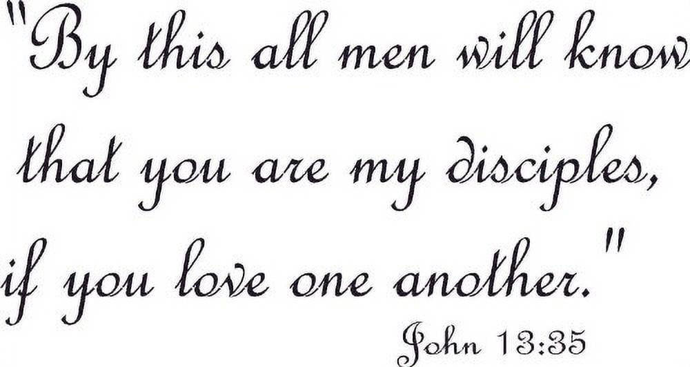John 13:35, Bible Verse Vinyl Wall Decal by Scripture Wall Art, 11"x22 ...