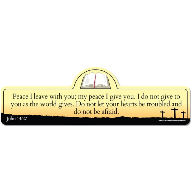 John 14:27 Bible Verse Sign | Peace I leave with you; my peace I give ...