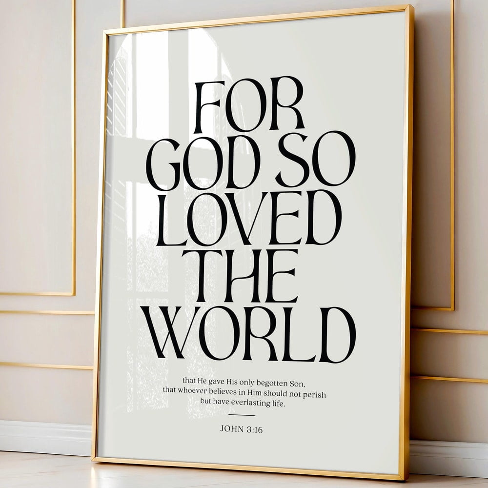 John 3 16 Wall Art, For God So Loved The World Print, Christian Wall ...