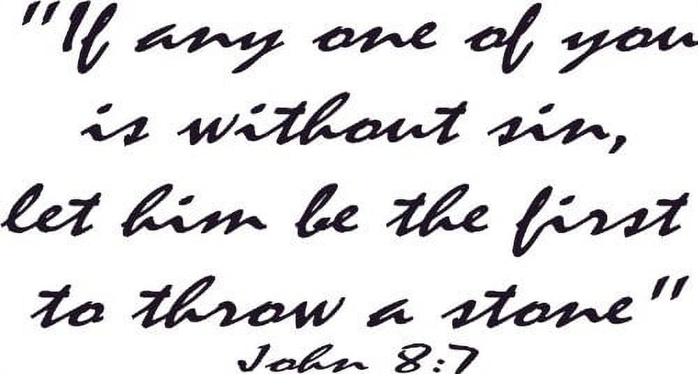 John 8:7, Bible Verse Vinyl Wall Decal by Scripture Wall Art, 11"x22 ...