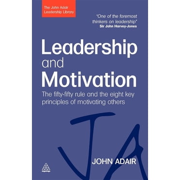 John Adair Leadership Library: Leadership for Innovation: How to ...