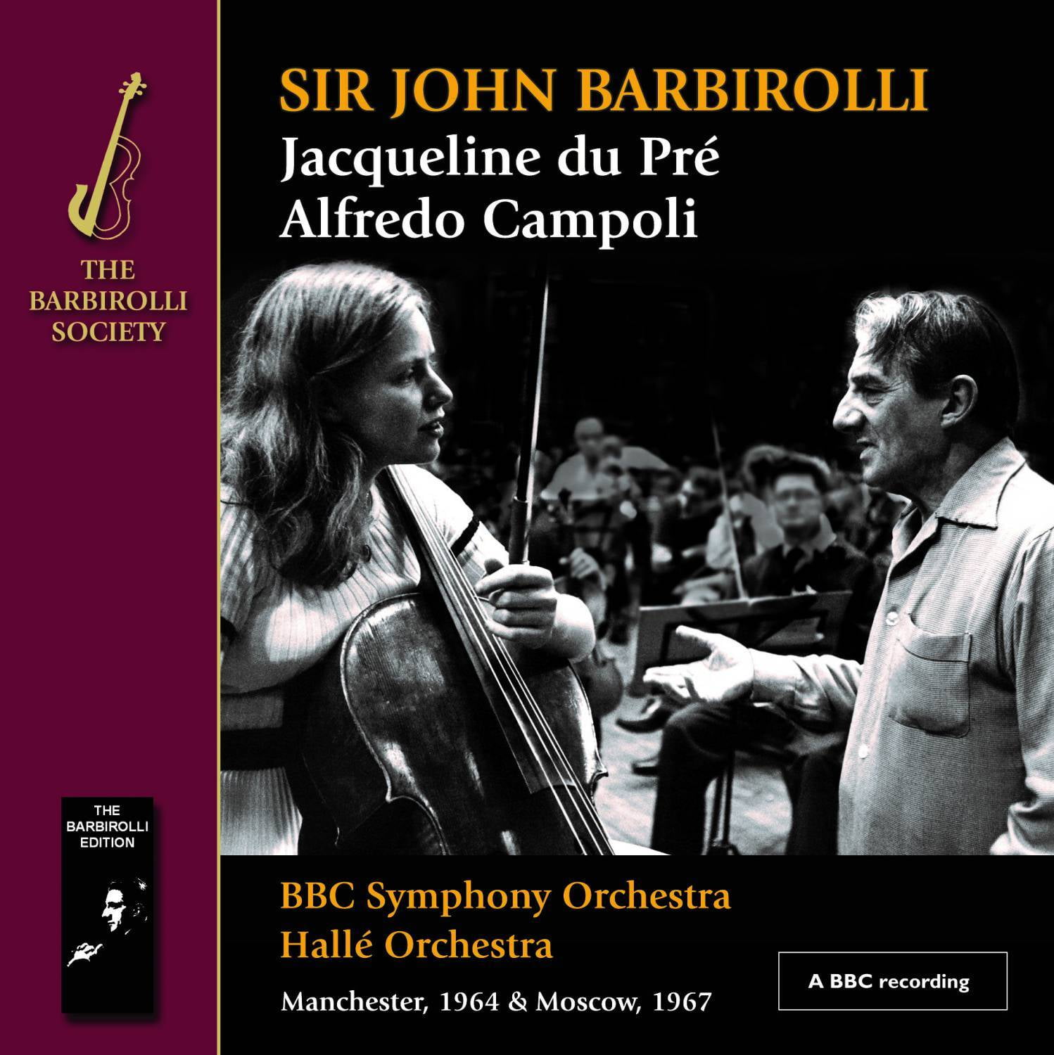 John Barbirolli Sir John Barbirolli/Jacqueline Du Pré/Alfredo Campoli ...