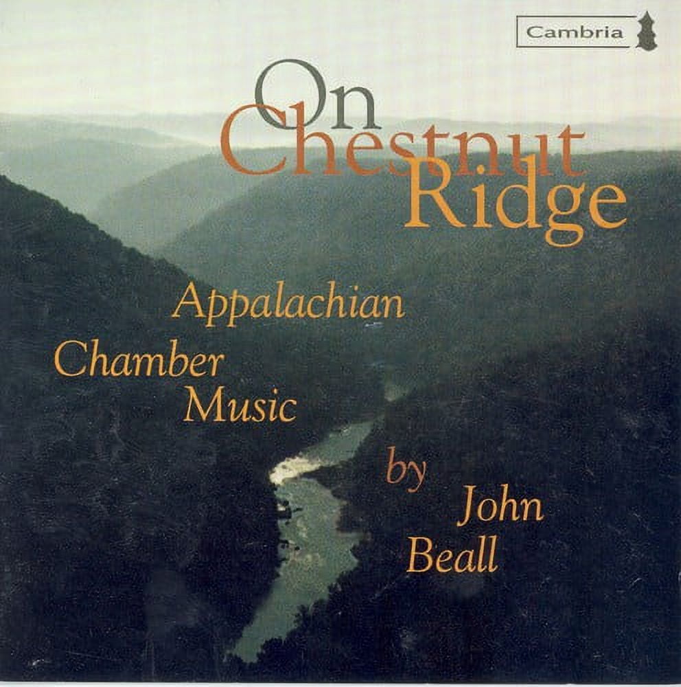 John Beall - On Chestnut Ridge: Appalachian Chamber Music - Music ...