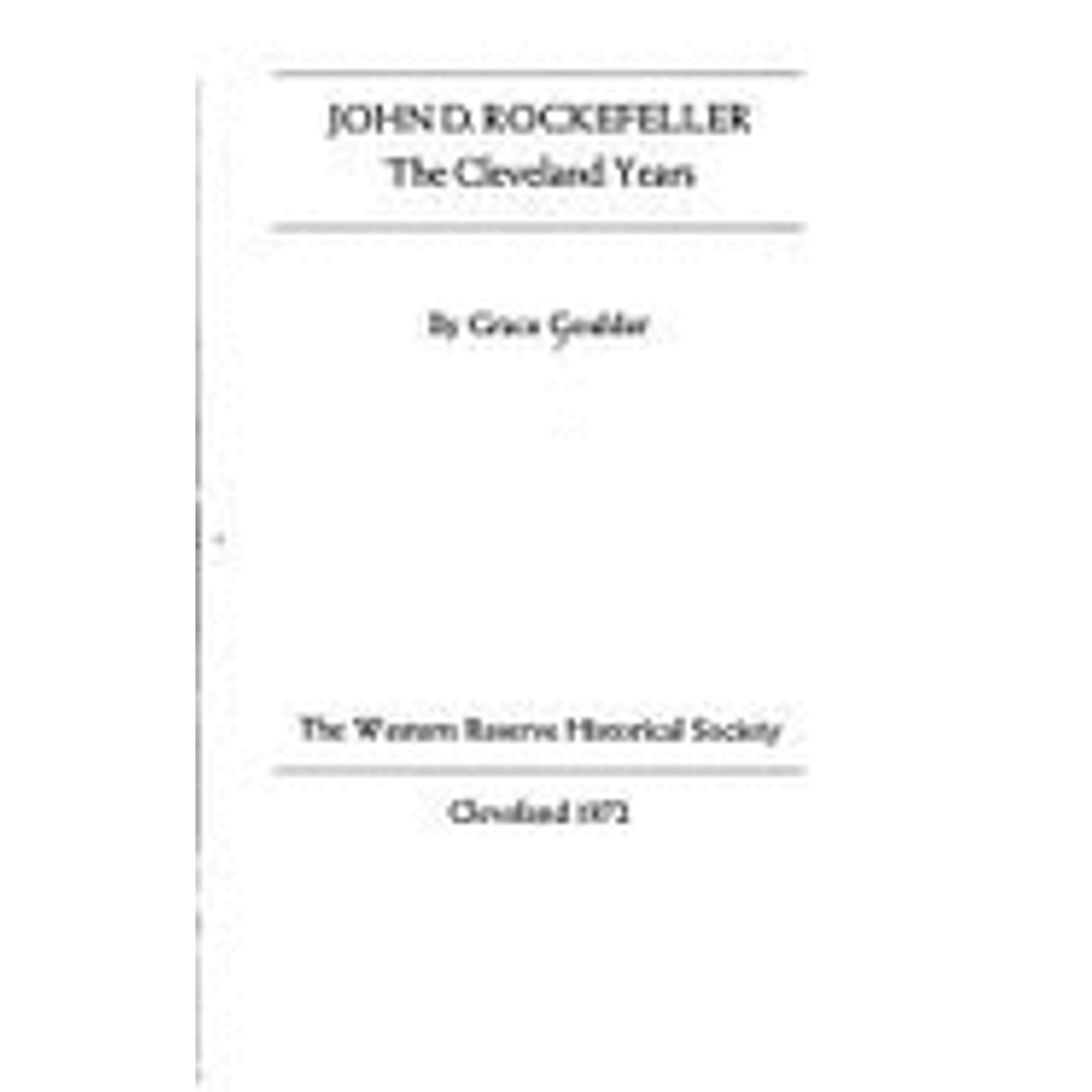 Pre-Owned John D. Rockefeller: The Cleveland Years (Hardcover ...