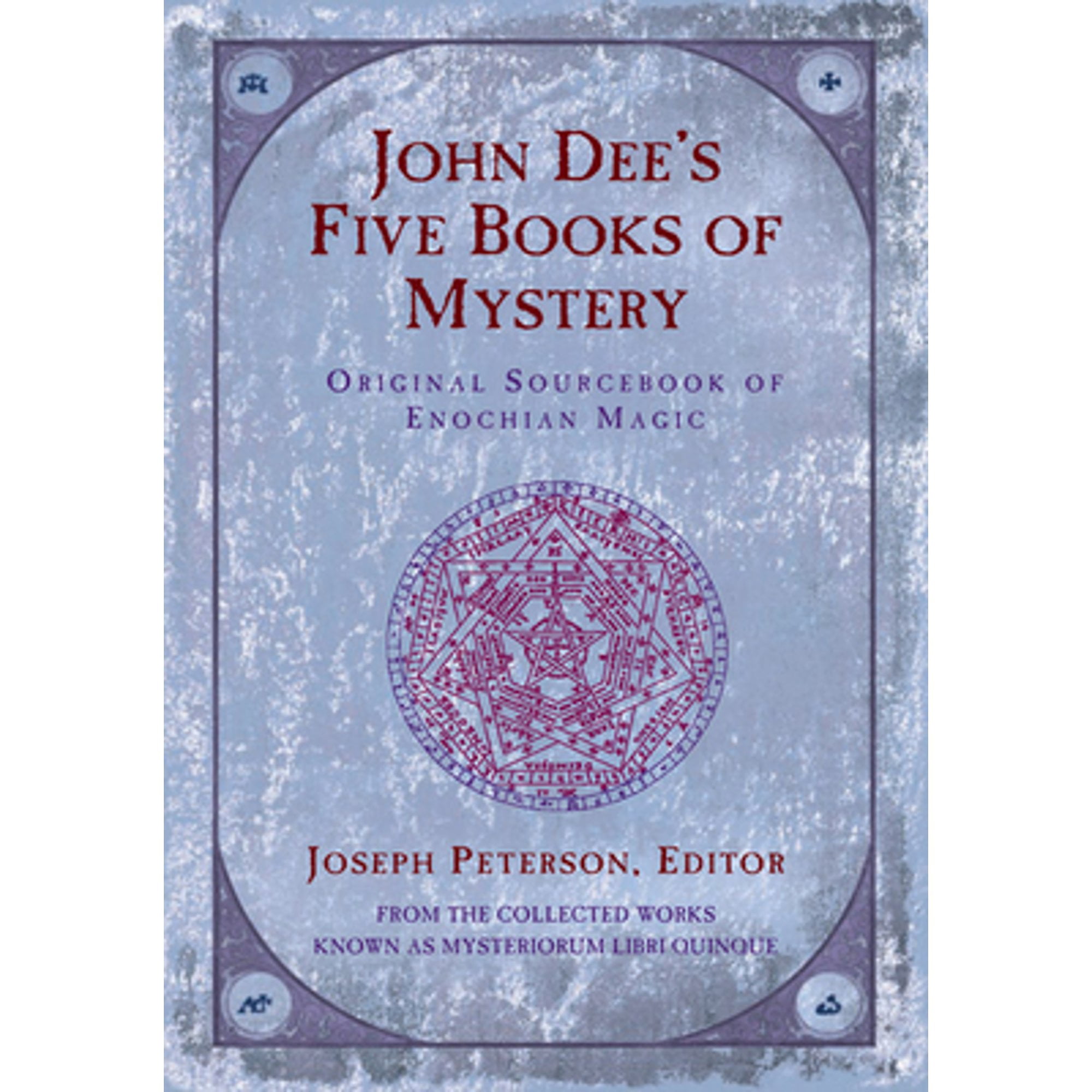Pre-Owned John Dee's Five Books of Mystery: Original Sourcebook of ...