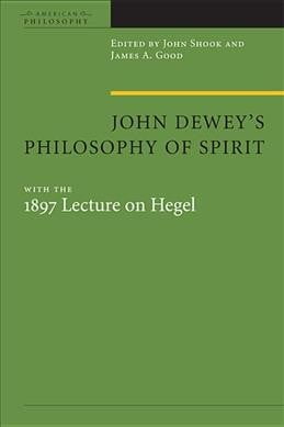 American Philosophy: John Dewey Between Pragmatism and Constructivism ...