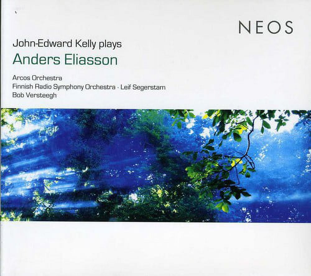John Edward Kelly - John-Edward Kelly Plays Anders Eliasson - Classical - CD - Walmart.com