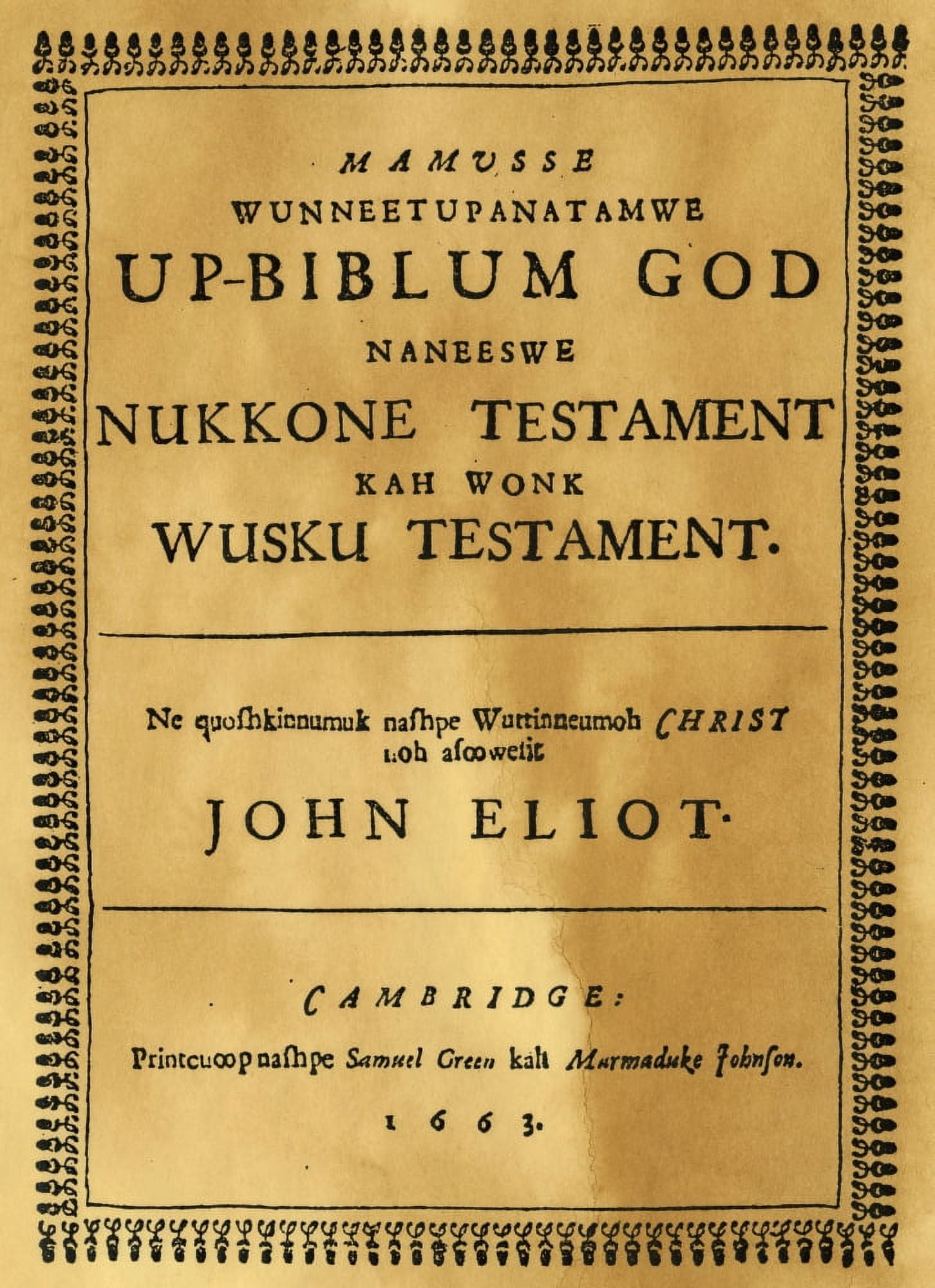 John Eliot: Bible. /Ntitle-Page Of John Eliot'S Native American Bible ...