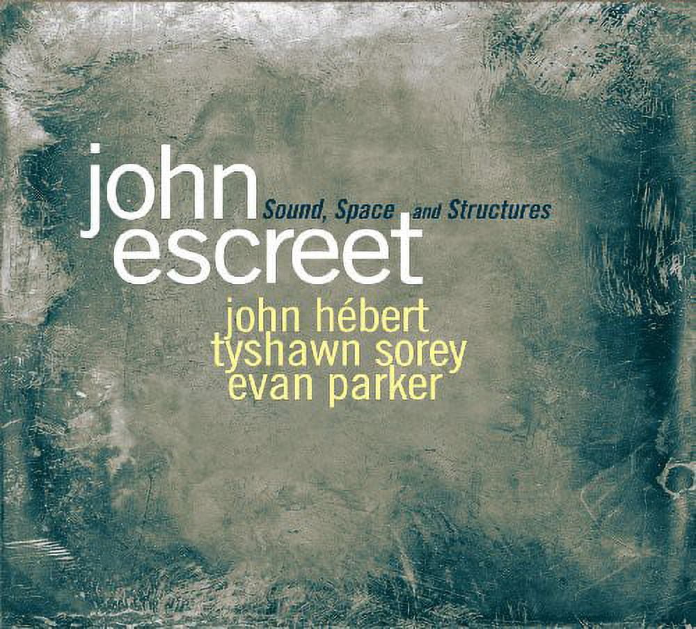 John Escreet - Escreet, John : Sound Shapes & Structures - Music ...