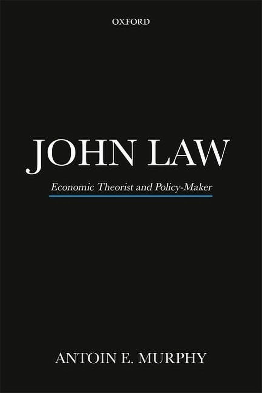 John Law P: Economic Theorist and Policy-Maker, (Paperback) - Walmart ...
