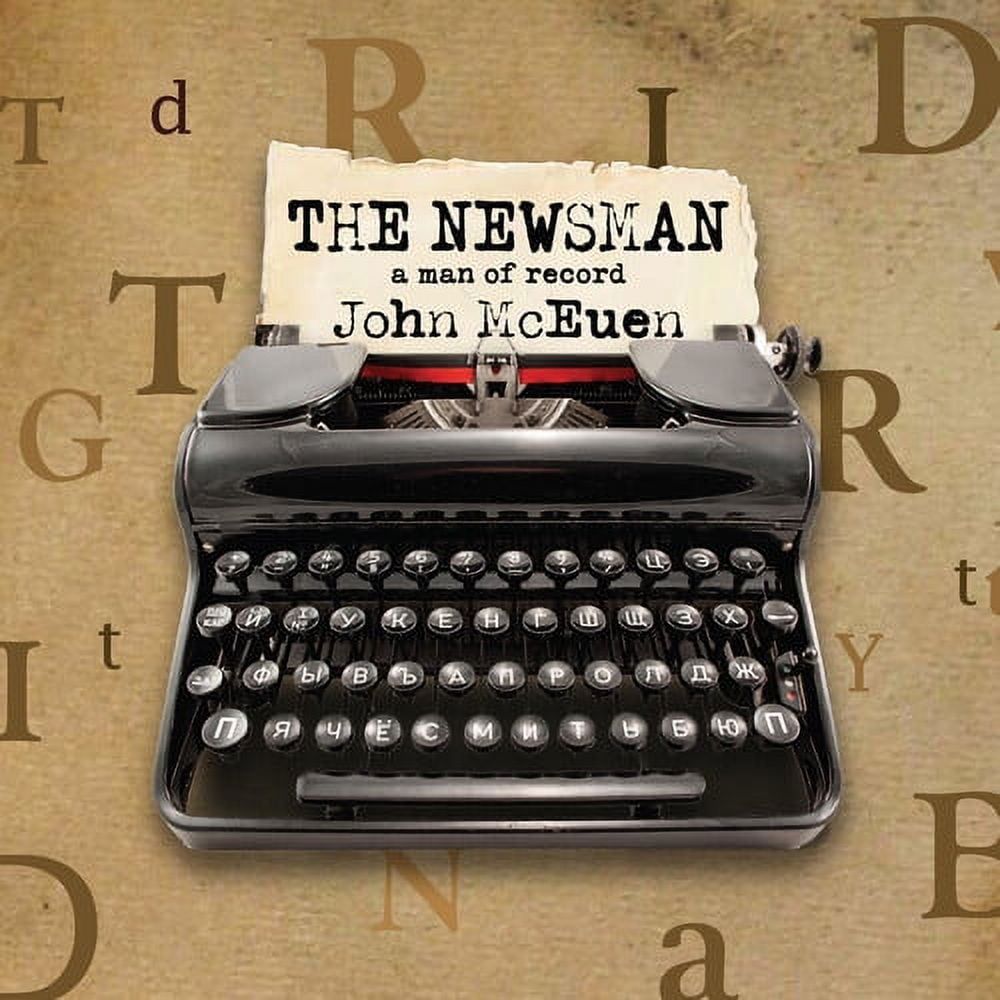 John McEuen - The Newsman: A Man of Record - Music & Performance - CD ...