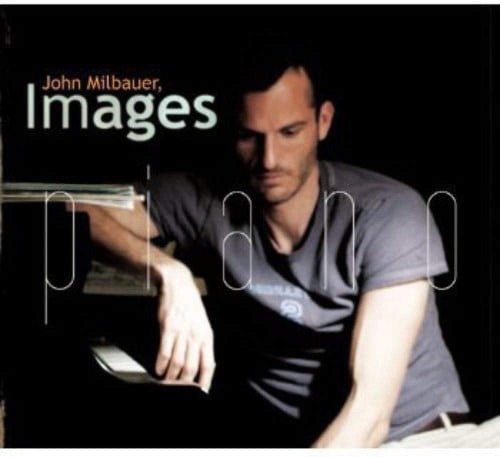 John Milbauer - John Milbauer: Images - Classical - CD - Walmart.com