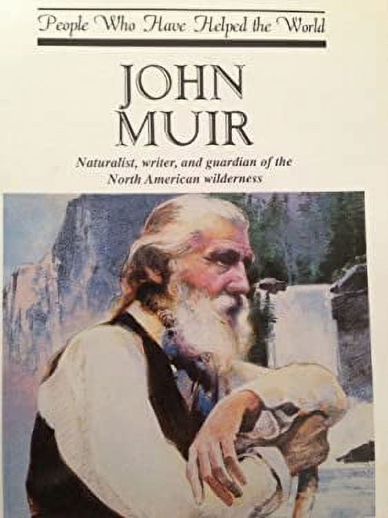Pre-Owned John Muir : Naturalist, Writer and Guardian of the North ...