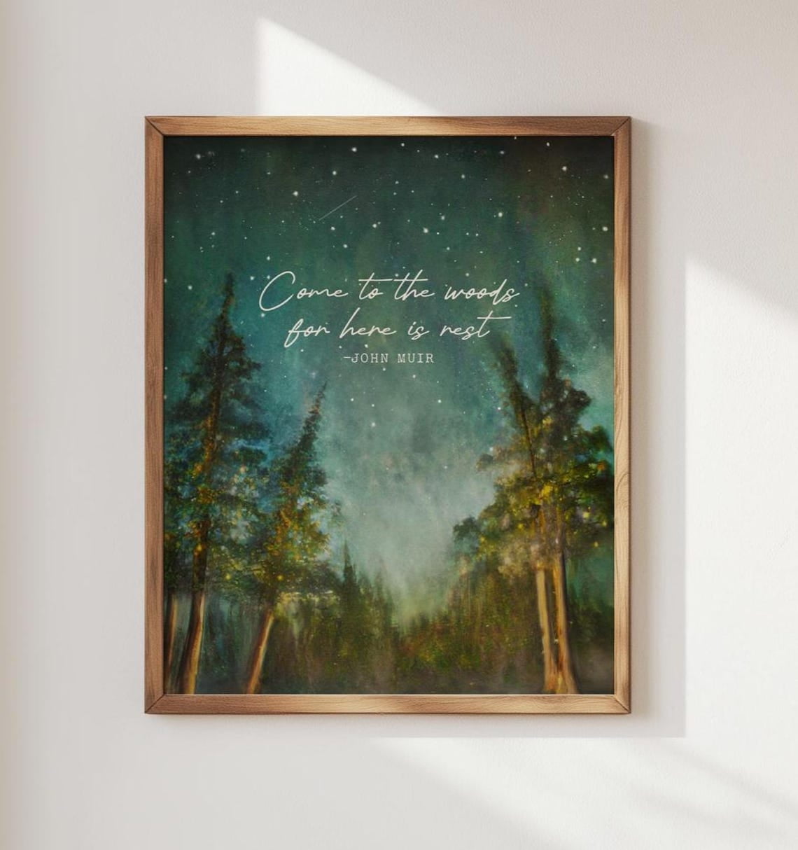 John Muir Quote, Tree Print, Come To The Woods For Here Is Rest, Pine ...