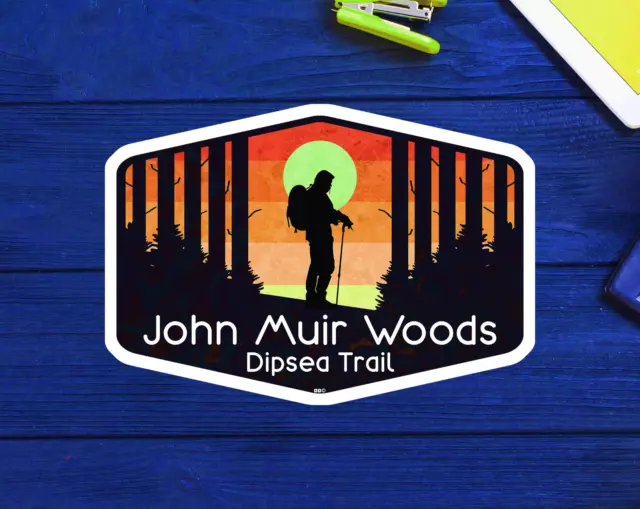 John Muir Woods Sticker Decal Sticker California Dipsea Trail Stinson ...
