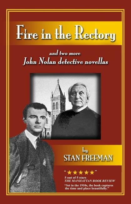 John Nolan Detective Stories Fire in the Rectory: and two more John ...
