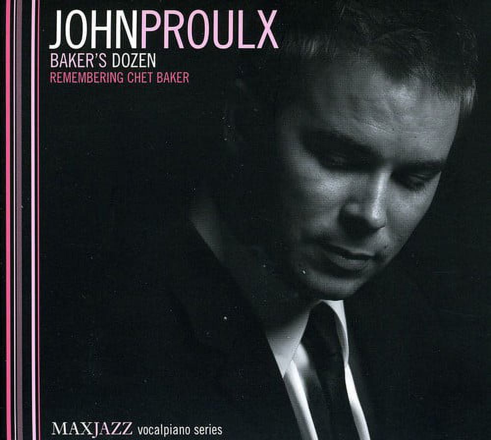 John Proulx - Baker's Dozen: Remembering Chet Baker - Jazz - CD - Walmart.com