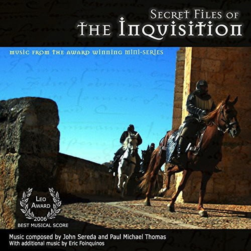 John Sereda - Secret Files of the Inquisition (Music From the Award-Winning Miniseries ...