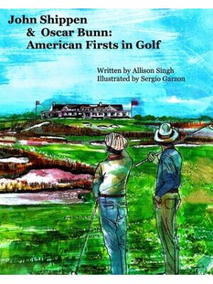John Shippen & Oscar Bunn: American Firsts in Golf - Walmart.com