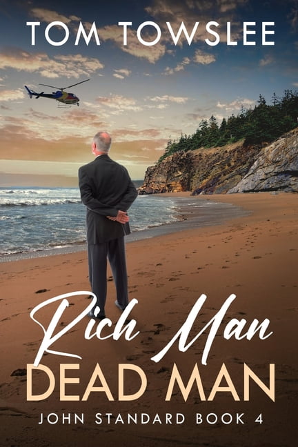 John Standard Rich Man Dead Man, Book 4, (Paperback) - Walmart.com