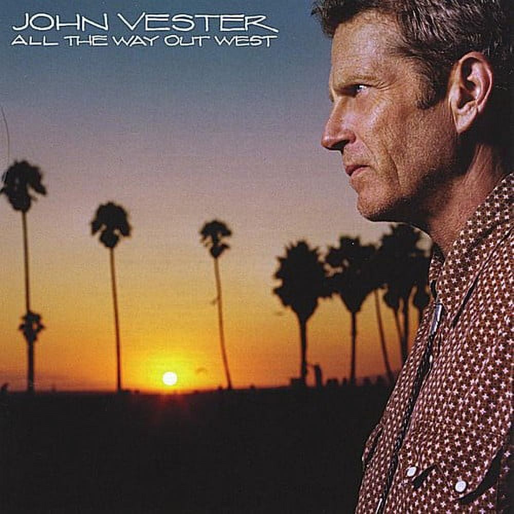 Pre-Owned John Vester All the Way Out West [CD] - Walmart.com