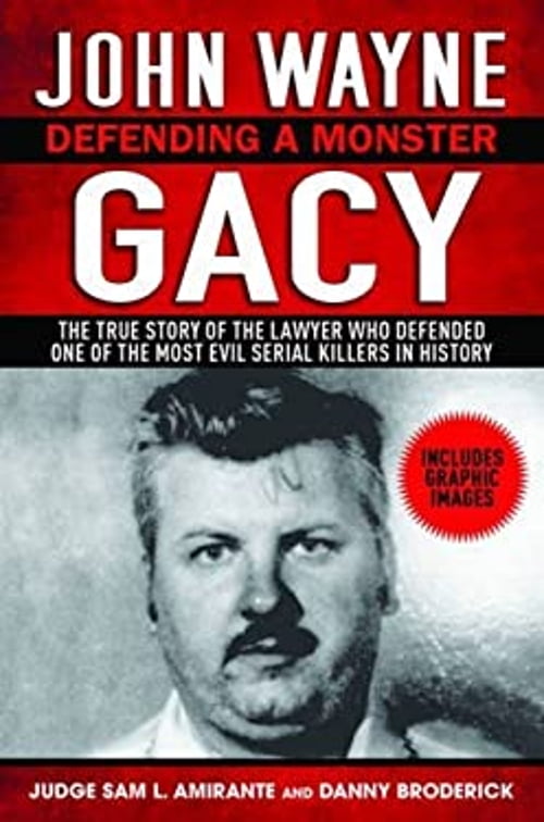 Pre-Owned John Wayne Gacy: Defending a Monster Hardcover Sam L ...