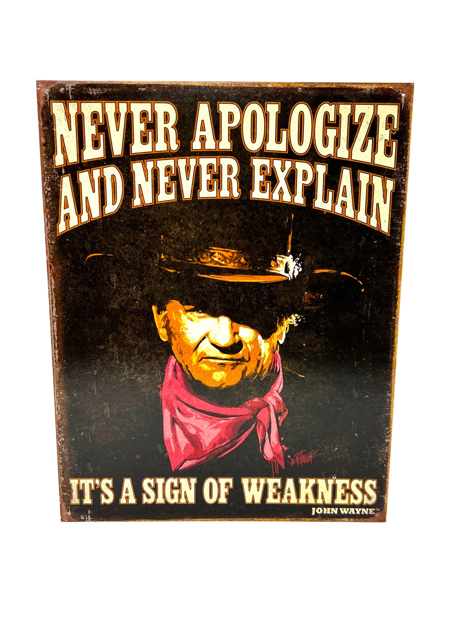 John Wayne Sign Of Weakness Metal Wall Wall Sign - Walmart.com