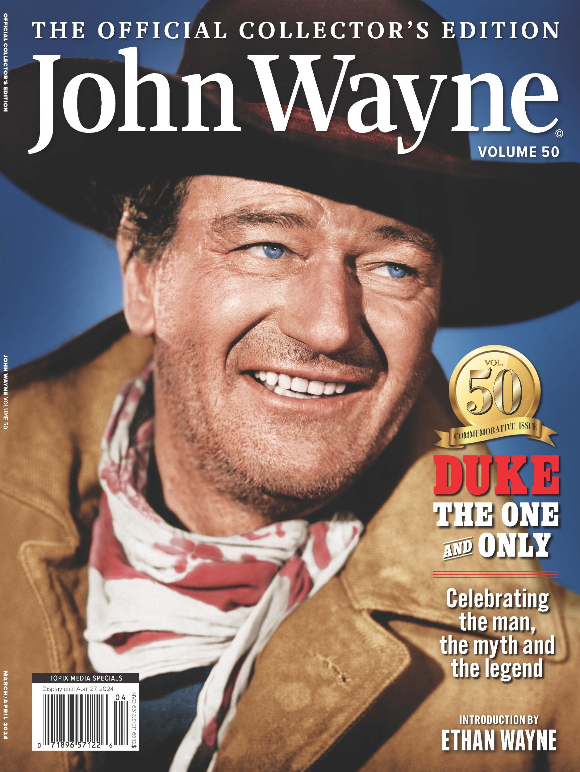 John Wayne - Volume 50 Commemorative Issue: Celebrating Duke, Cinema's ...