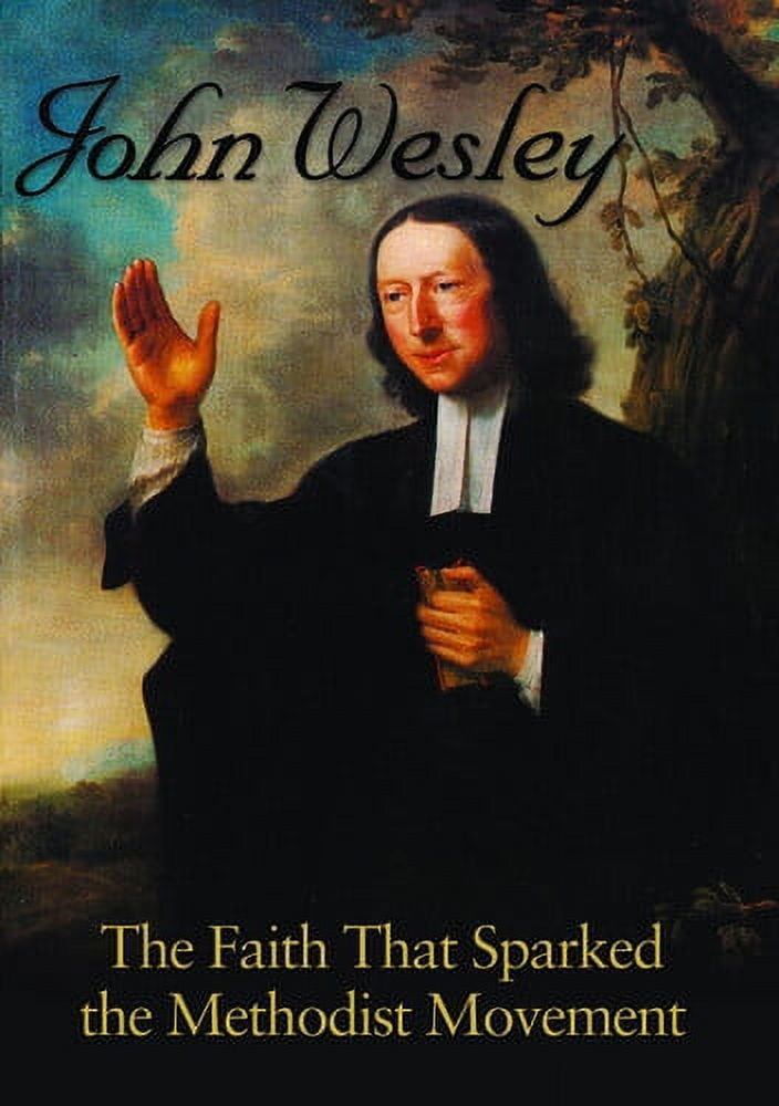 John Wesley the Faith That Sparked the Methodist (DVD), Vision Video ...
