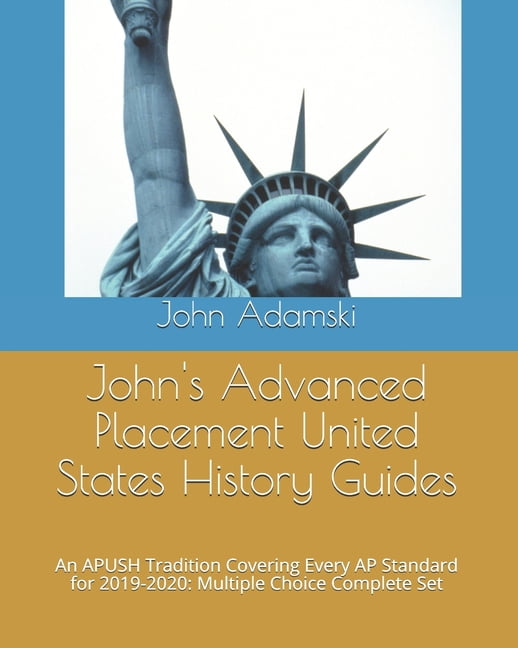 John's Advanced Placement United States History Guides: An APUSH ...