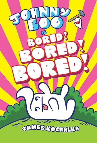 Pre-Owned Johnny Boo (Book 14): Is Bored! Bored! Bored! (Hardcover ...