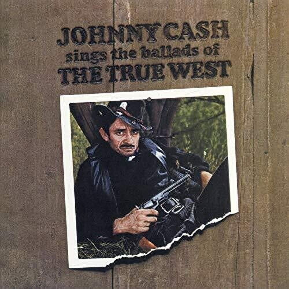 Johnny Cash - Sings The Ballads Of The True West - Music & Performance ...