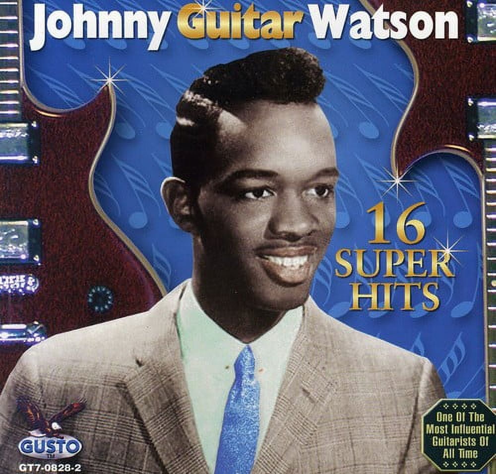 Johnny "Guitar" Watson - 16 Super Hits - Music & Performance - CD ...