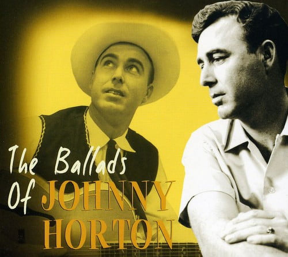 Johnny Horton - Ballads of Johnny Horton - Music & Performance - CD ...
