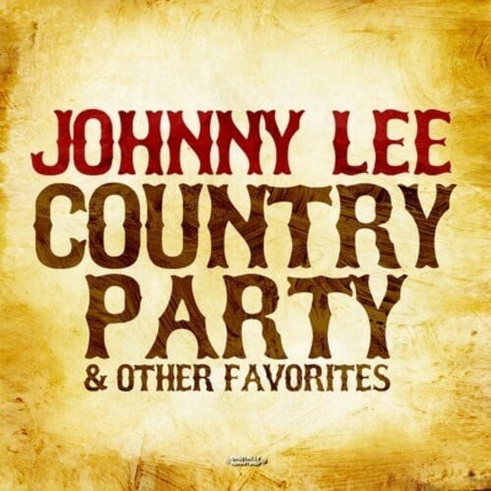 Johnny Lee - Country Party & Other Favorites - Music & Performance - CD ...