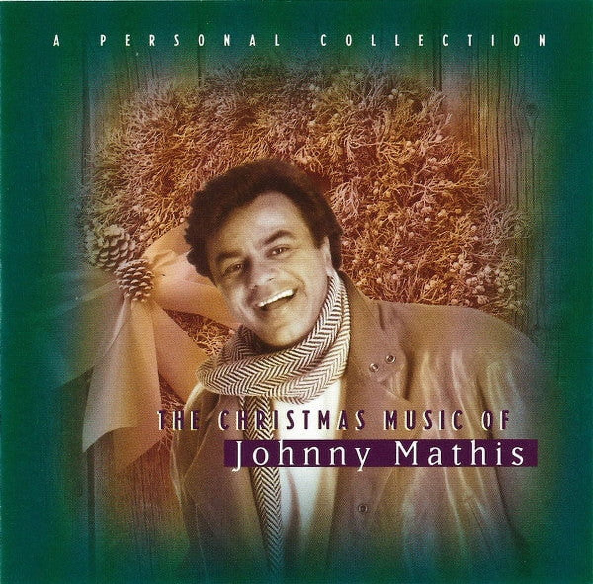 Johnny Mathis - The Christmas Music Of Johnny Mathis: A Personal ...