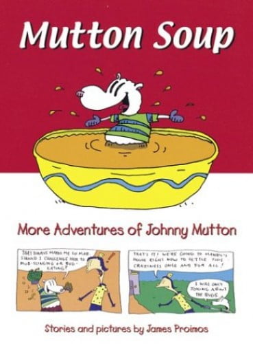 Pre-Owned Mutton Soup: More Adventures of Johnny Mutton (Hardcover ...
