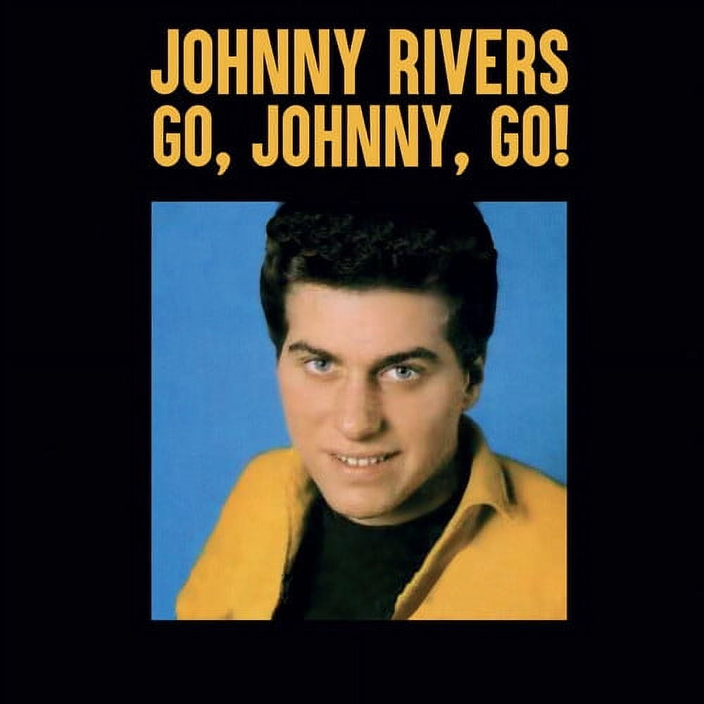 Johnny Rivers - Go, Johnny, Go! - CD - Walmart.com