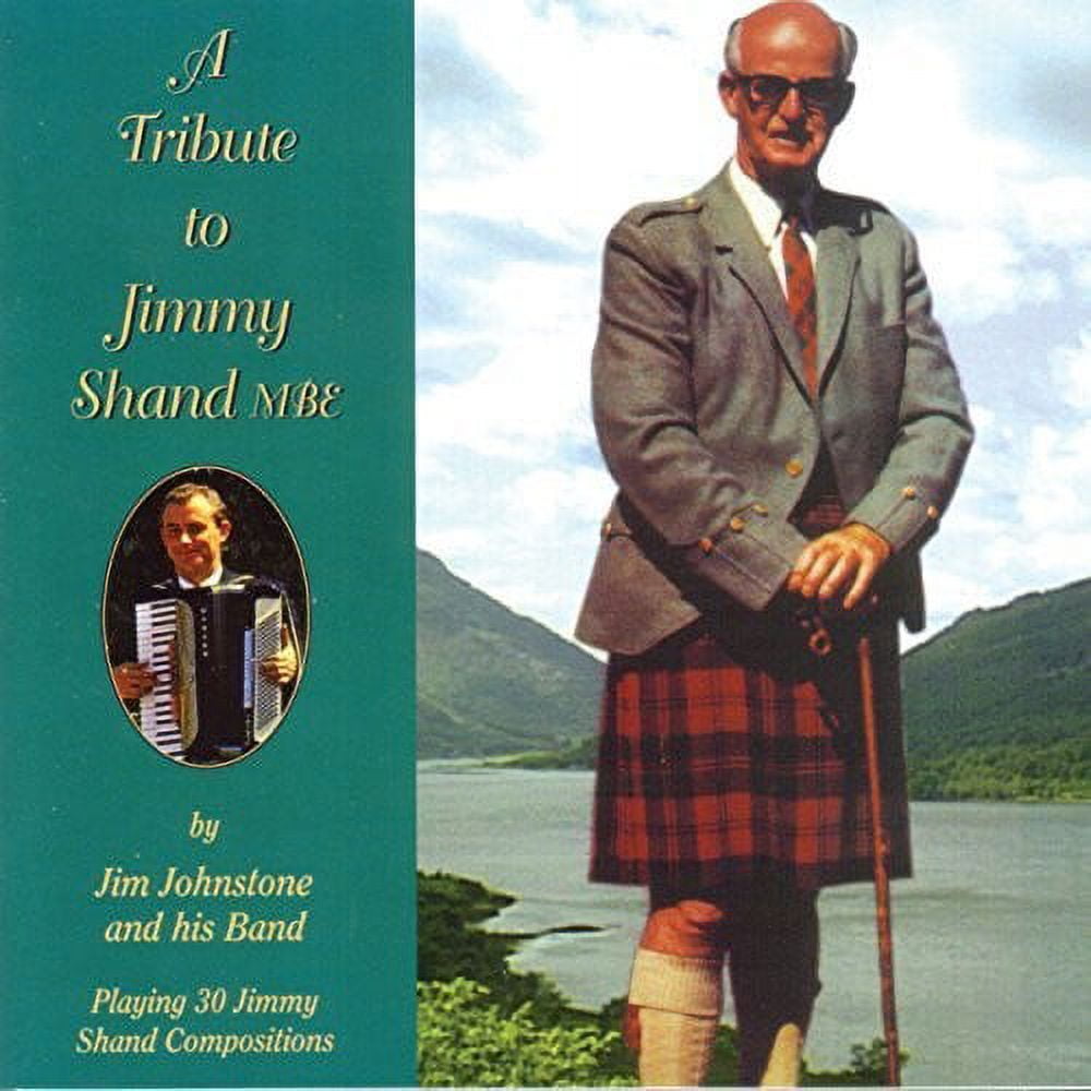 Johnstone,Jim & Band - Tribute To Jimmy Shand Mbe - World / Reggae - CD ...