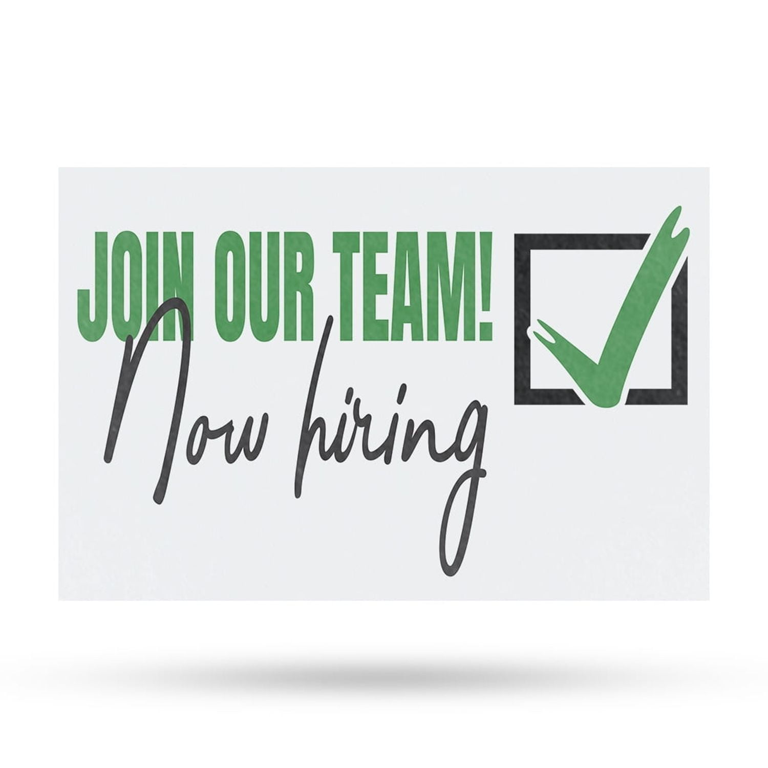 Join Our Team Now Hiring Vinyl Decal 18 Inch x 24 Inch Weatherproof ...