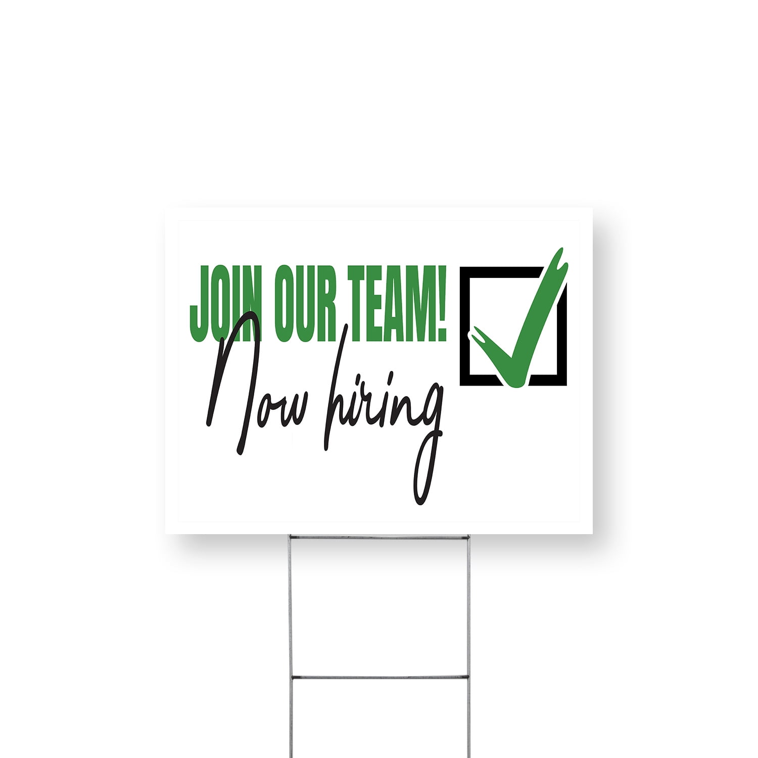 Join Our Team Now Hiring Yard Sign 12 Inch x 16 Inch Single Sided ...
