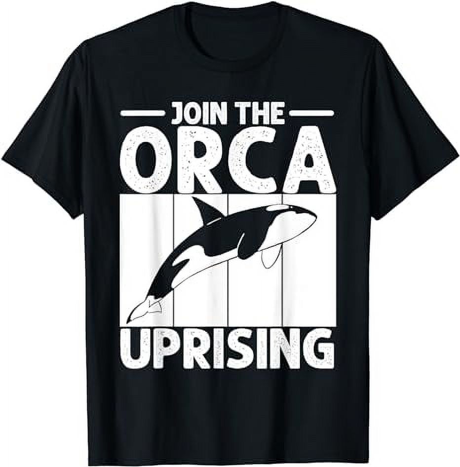 Join The Orca Uprising - Whales Attack Orca Uprising T-Shirt - Walmart.com